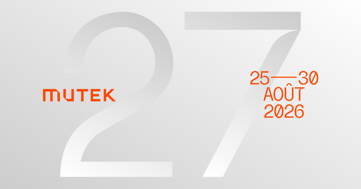 MUTEK Montréal Édition 27 : Amplifier et Résoner | MUTEK Montréal