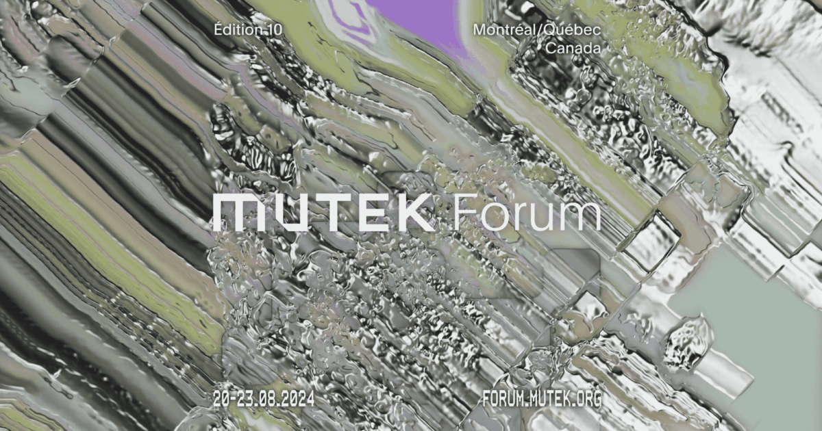 MUTEK Forum | MUTEK Forum