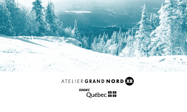 9th edition of Atelier Grand Nord XR (AGN XR) -… | MUTEK Montréal