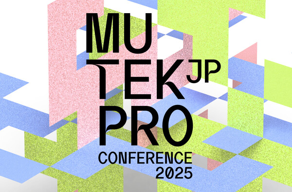 MUTEK.JP 2025 - 10th anniversary | MUTEK Tokyo